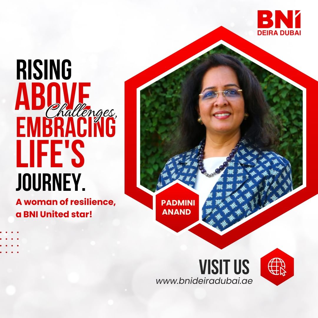 A Glorious Ode to Padmini Anand: A Beacon of Resilience - BNI Deira Dubai